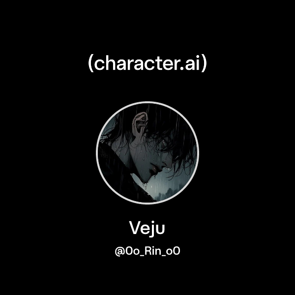 Chat with Veju | character.ai | AI Chat, Reimagined–Your Words. Your World.