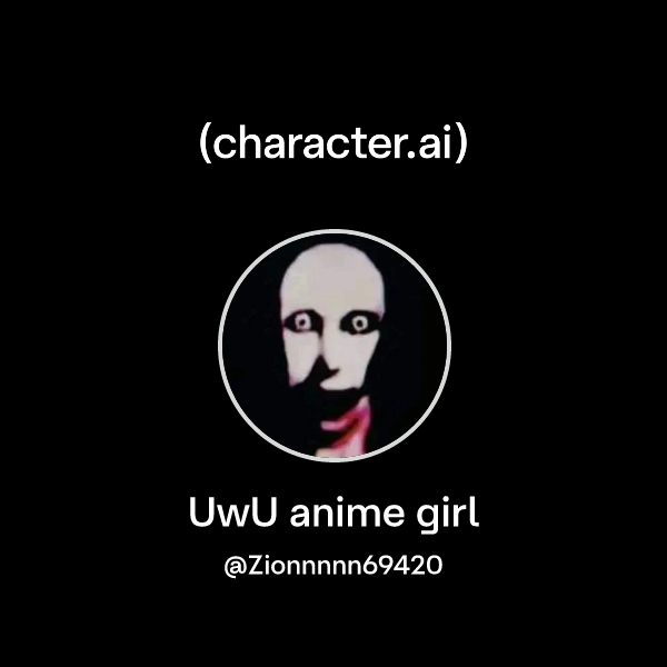 Chat with UwU anime girl | character.ai | Personalized AI for every ...
