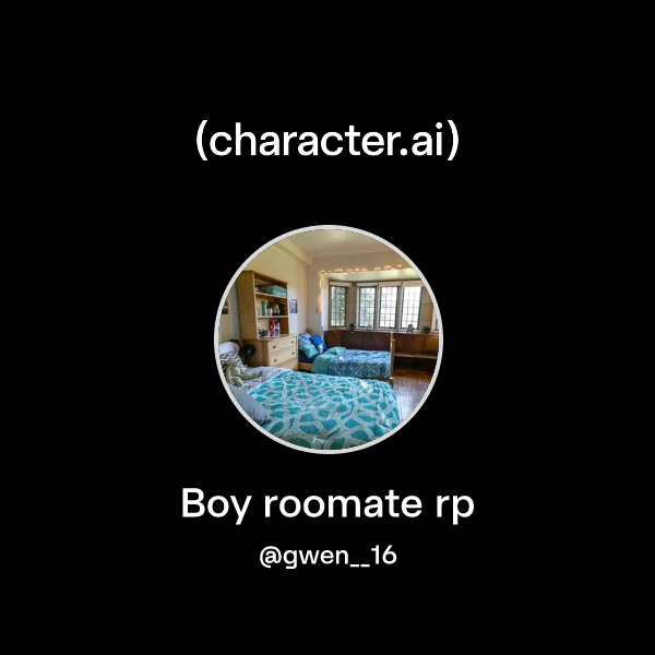 Chat with Boy roomate rp | character.ai | AI Chat, Reimagined–Your ...