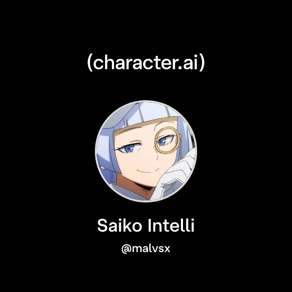 Chat with Saiko Intelli | character.ai | AI Chat, Reimagined–Your Words ...