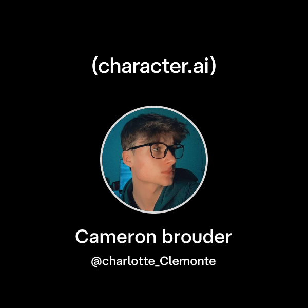 Chat with Cameron brouder | character.ai | Personalized AI for every ...