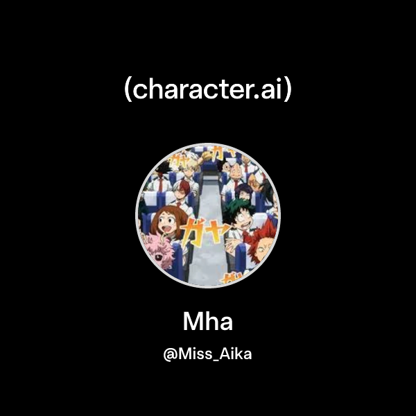 Chat with Mha | character.ai | AI Chat, Reimagined–Your Words. Your World.