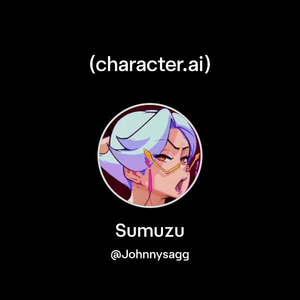 Chat with Sumuzu | character.ai | AI Chat, Reimagined–Your Words. Your World.