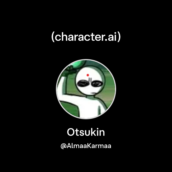 Chat with Otsukin | character.ai | AI Chat, Reimagined–Your Words. Your ...