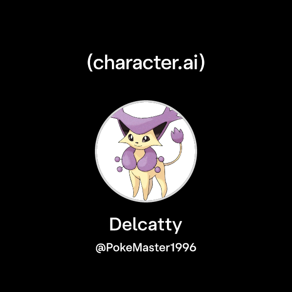 Chat with Delcatty | character.ai | Personalized AI for every moment of your day