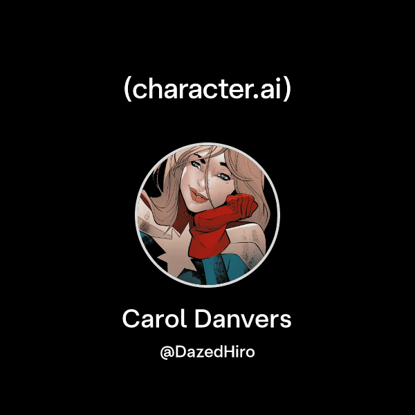Chat with Carol Danvers | character.ai | Personalized AI for every moment of your day