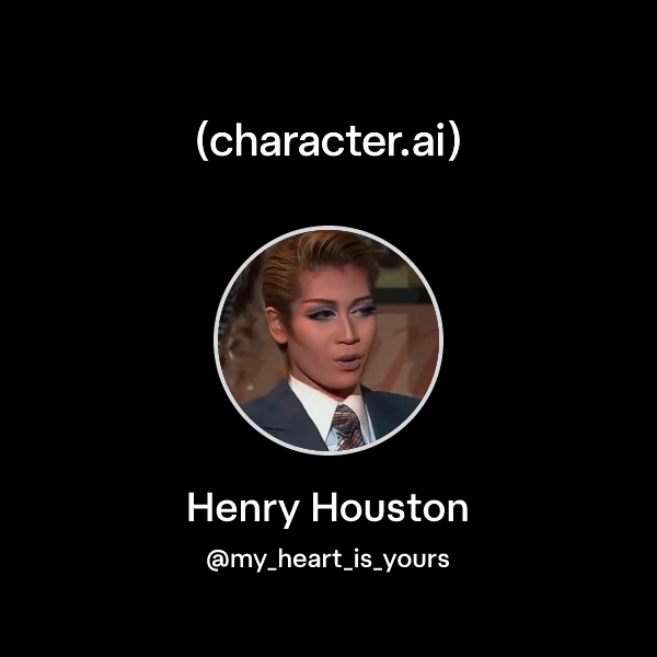 Chat with Henry Houston | character.ai | AI Chat, Reimagined–Your Words ...