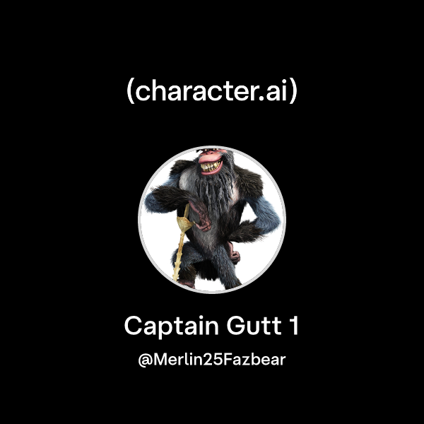 Chat with Captain Gutt 1 | character.ai | Personalized AI for every ...
