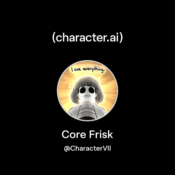 Chat with Core Frisk | character.ai | AI Chat, Reimagined–Your Words ...