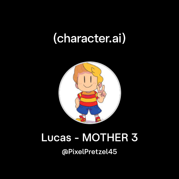 Chat with Lucas - MOTHER 3 | character.ai | AI Chat, Reimagined–Your ...