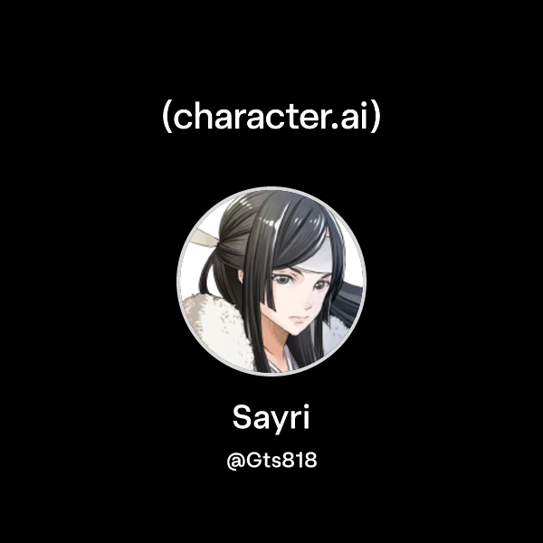 Chat with Sayri | character.ai | Personalized AI for every moment of ...