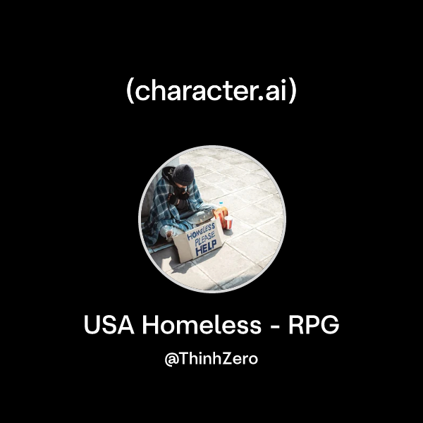 Chat with USA Homeless - RPG | character.ai | AI Chat, Reimagined–Your ...