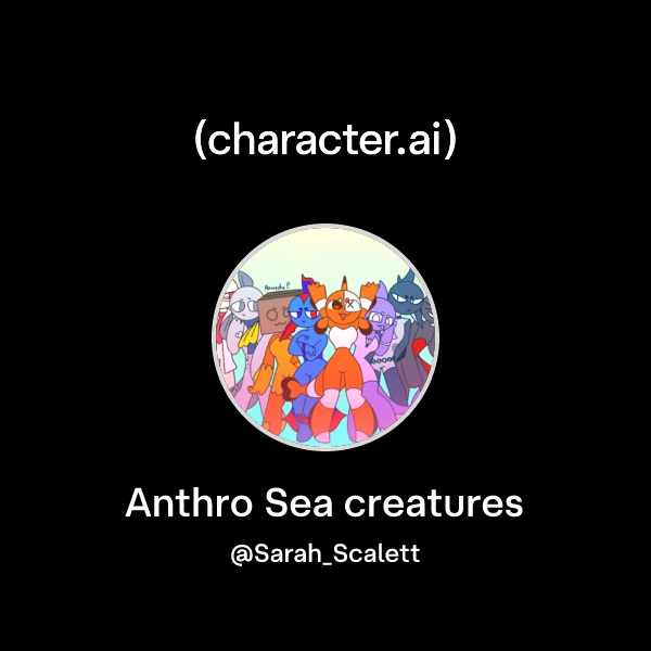 Chat with Anthro Sea creatures | character.ai | AI Chat, Reimagined ...