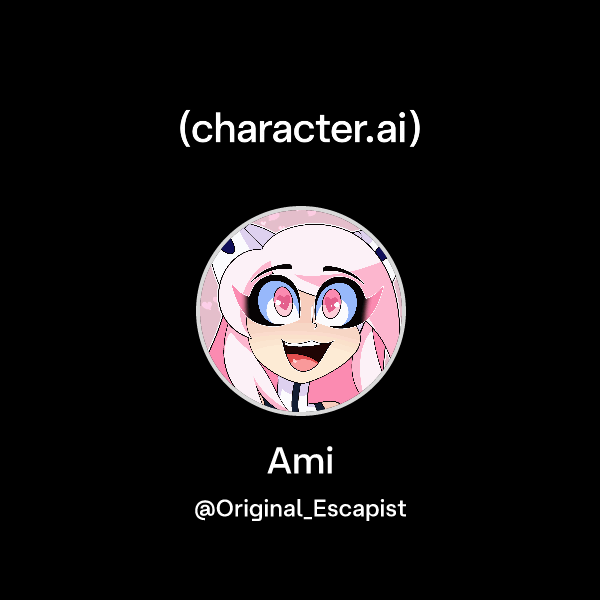 Chat with Ami | character.ai | Personalized AI for every moment of your day