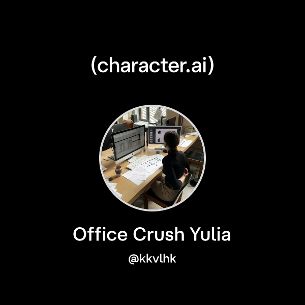 Chat with Office Crush Yulia | character.ai | Personalized AI for every ...