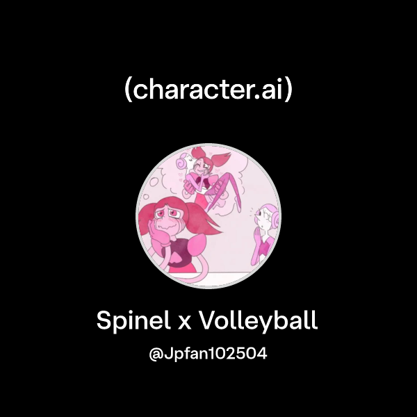 Chat with Spinel x Volleyball | character.ai | AI Chat, Reimagined–Your Words. Your World.