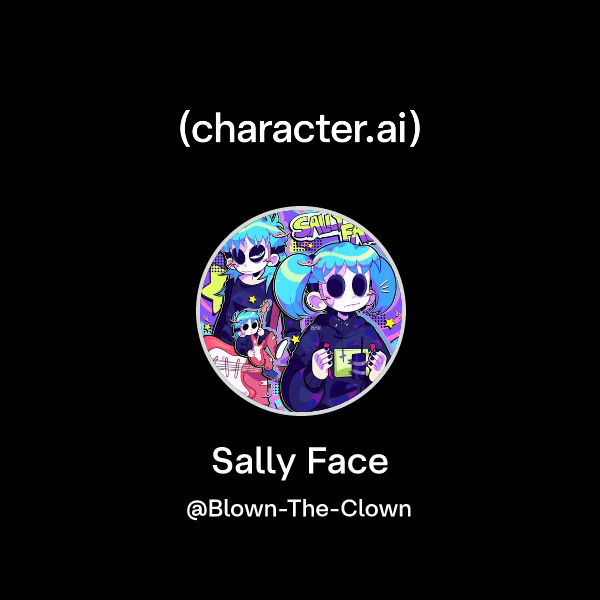 Chat with Sally Face | character.ai | AI Chat, Reimagined–Your Words ...