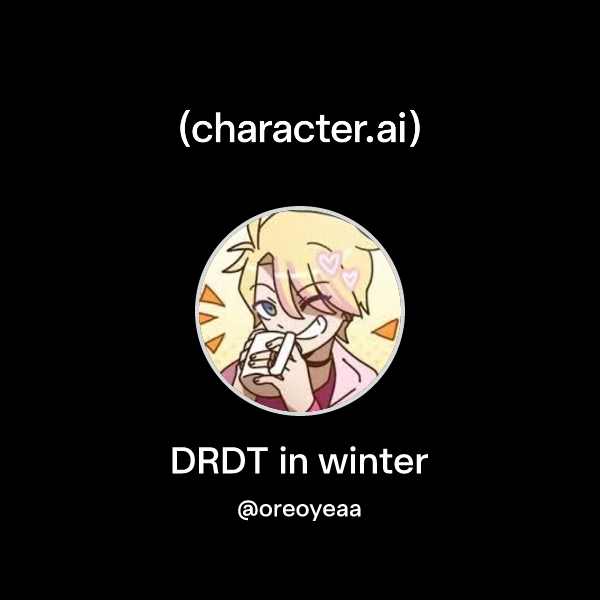 Chat with DRDT in winter | character.ai | AI Chat, Reimagined–Your ...
