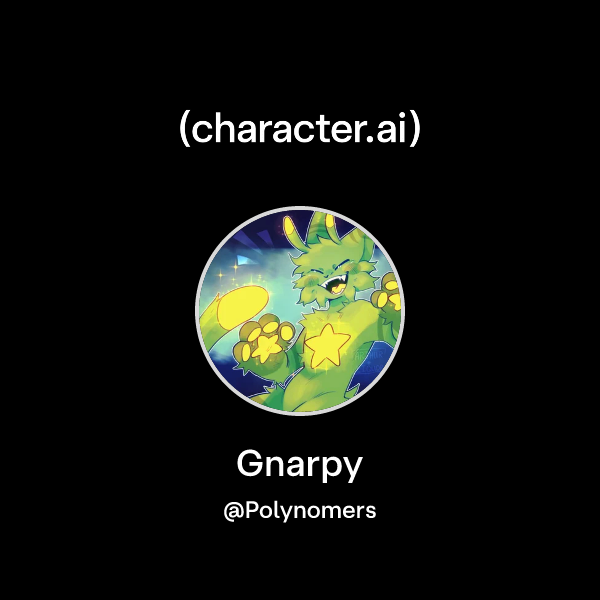 Chat with Gnarpy | character.ai | Personalized AI for every moment of ...