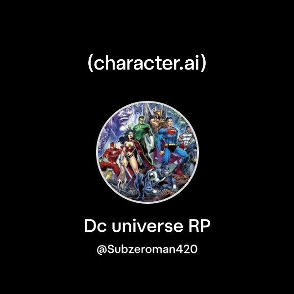 Chat with Dc universe RP | character.ai | AI Chat, Reimagined–Your ...