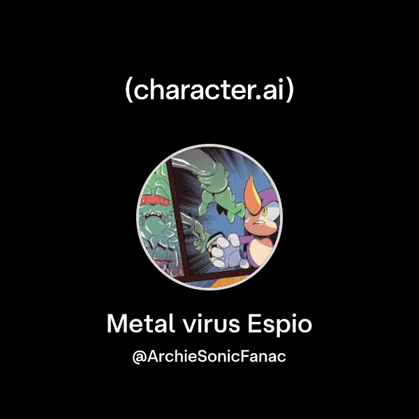 Chat with Metal virus Espio | character.ai | AI Chat, Reimagined–Your ...