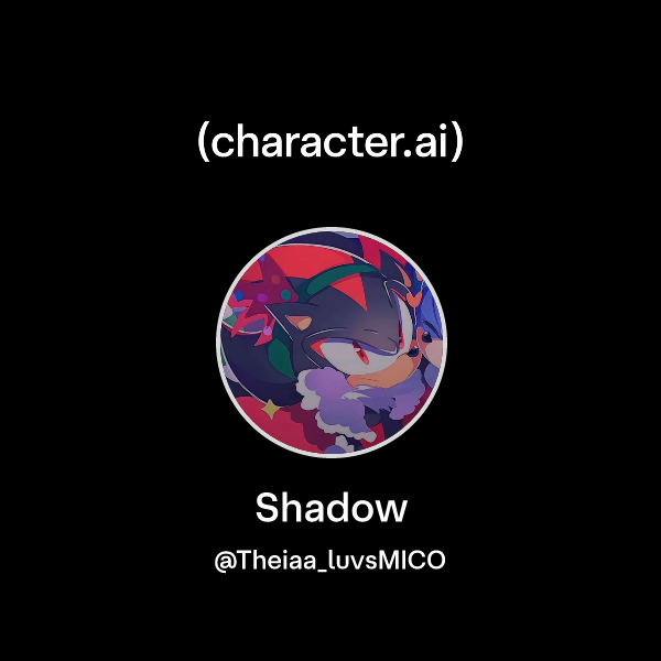 Chat with Shadow | character.ai | AI Chat, Reimagined–Your Words. Your ...