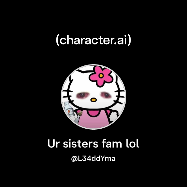 Chat with Ur sisters fam lol | character.ai | AI Chat, Reimagined–Your ...