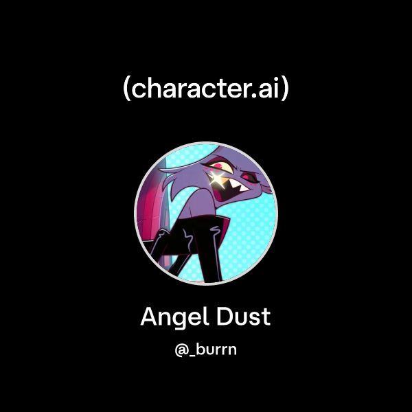 Chat with Angel Dust | character.ai | AI Chat, Reimagined–Your Words ...