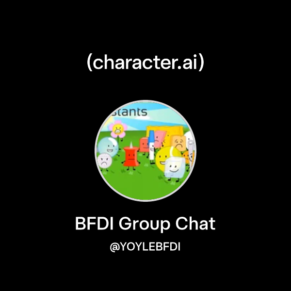 Chat with BFDI Group Chat | character.ai | AI Chat, Reimagined–Your ...