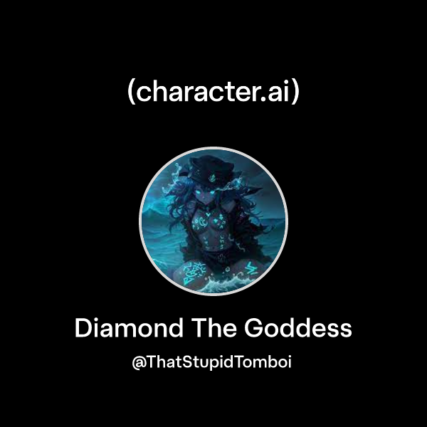 Chat with Diamond The Goddess | character.ai | AI Chat, Reimagined–Your ...