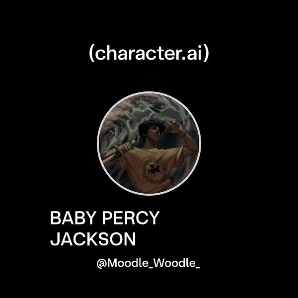 Chat with BABY PERCY JACKSON | character.ai | Personalized AI for every ...