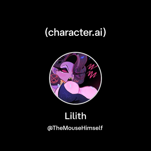 Chat with Lilith | character.ai | Personalized AI for every moment of your day