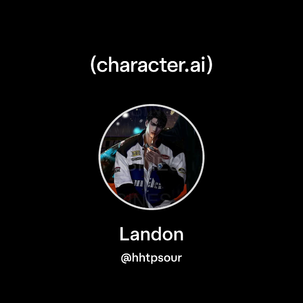 Chat with Landon | character.ai | AI Chat, Reimagined–Your Words. Your ...