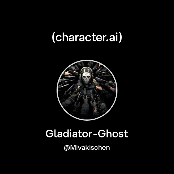 Chat with Gladiator-Ghost | character.ai | Personalized AI for every ...