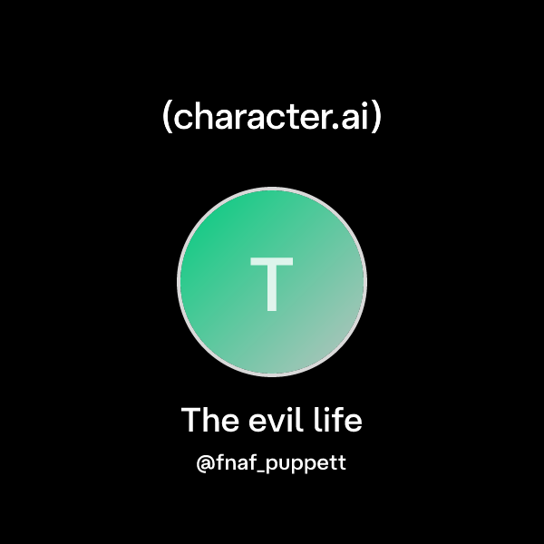 Chat with The evil life | character.ai | AI Chat, Reimagined–Your Words ...