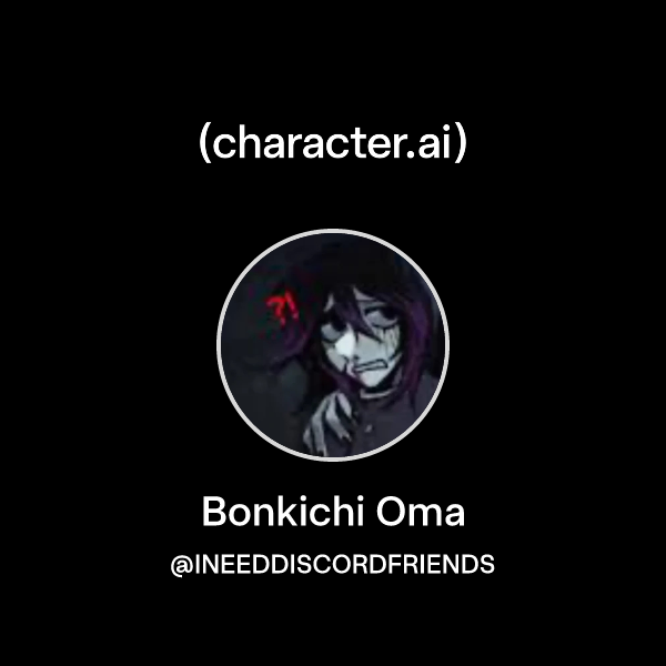 Chat with Bonkichi Oma | character.ai | AI Chat, Reimagined–Your Words ...
