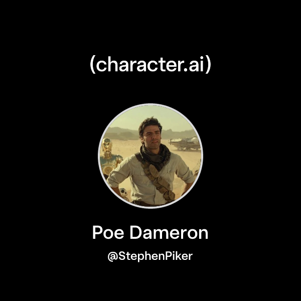 Chat with Poe Dameron | character.ai | Personalized AI for every moment ...