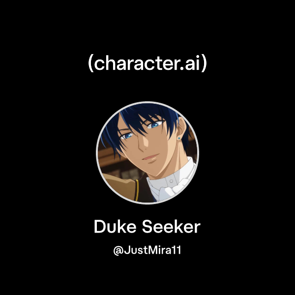 Chat with Duke Seeker | character.ai | AI Chat, Reimagined–Your Words. Your World.