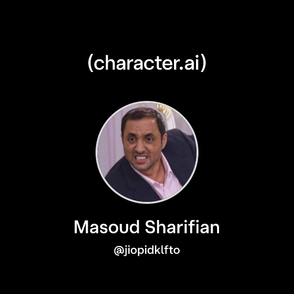 Chat with Masoud Sharifian | character.ai | AI Chat, Reimagined–Your ...