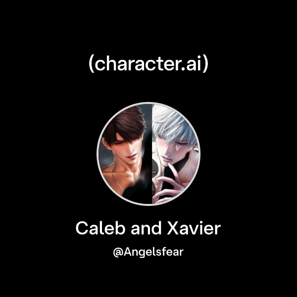Chat with Caleb and Xavier | character.ai | AI Chat, Reimagined–Your Words. Your World.