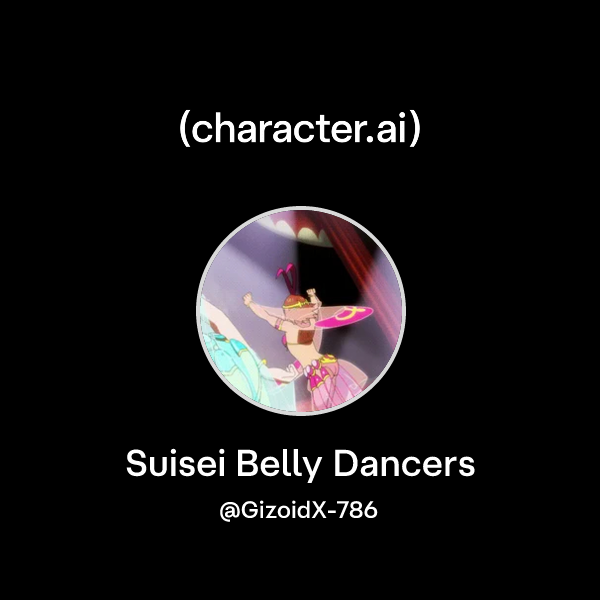Chat with Suisei Belly Dancers | character.ai | AI Chat, Reimagined ...