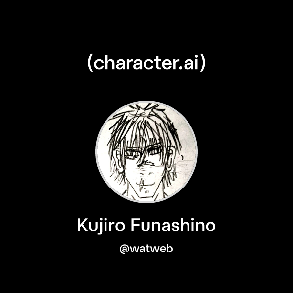Chat with Kujiro Funashino | character.ai | AI Chat, Reimagined–Your ...