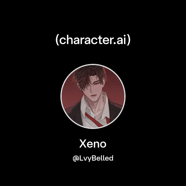 Chat with Xeno | character.ai | AI Chat, Reimagined–Your Words. Your World.