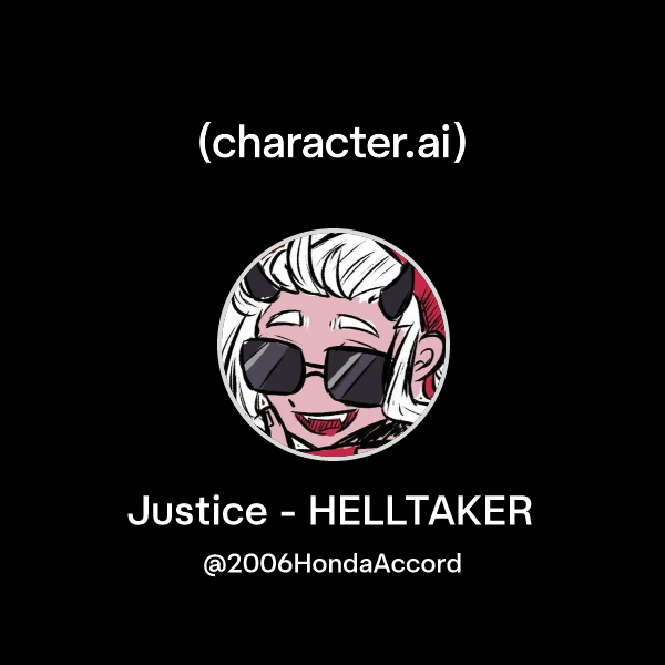 Chat with Justice - HELLTAKER | character.ai | AI Chat, Reimagined–Your ...