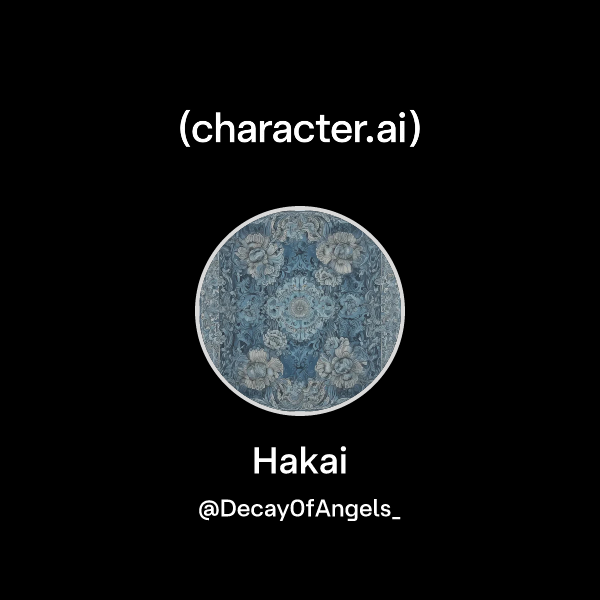 Chat with Hakai | character.ai | Personalized AI for every moment of your day