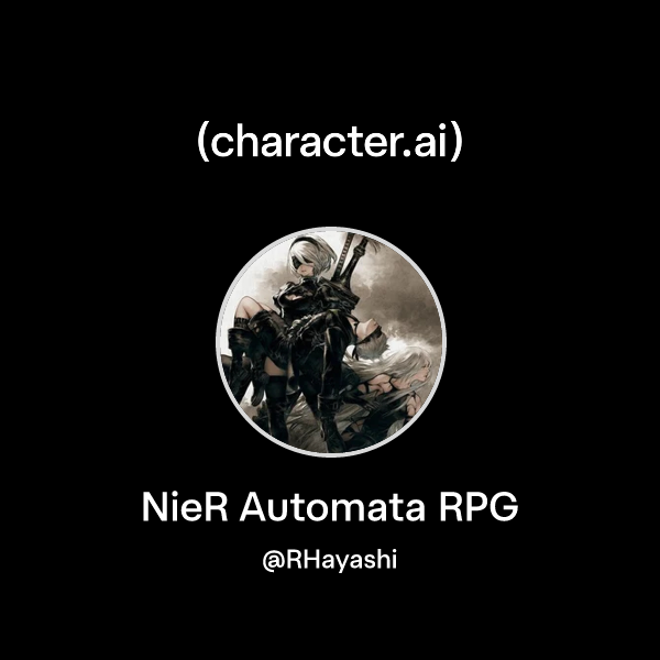 Chat with NieR Automata RPG | character.ai | AI Chat, Reimagined–Your ...