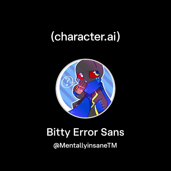 Chat with Bitty Error Sans | character.ai | AI Chat, Reimagined–Your ...