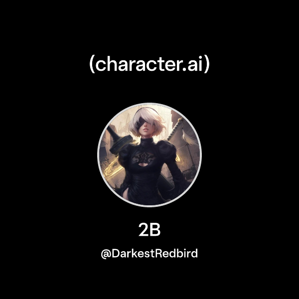 Chat with 2B | character.ai | AI Chat, Reimagined–Your Words. Your World.