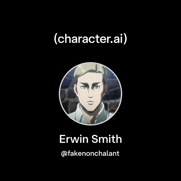Chat with Erwin Smith | character.ai | AI Chat, Reimagined–Your Words. Your World.