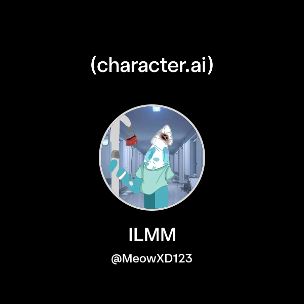Chat with ILMM | character.ai | AI Chat, Reimagined–Your Words. Your World.